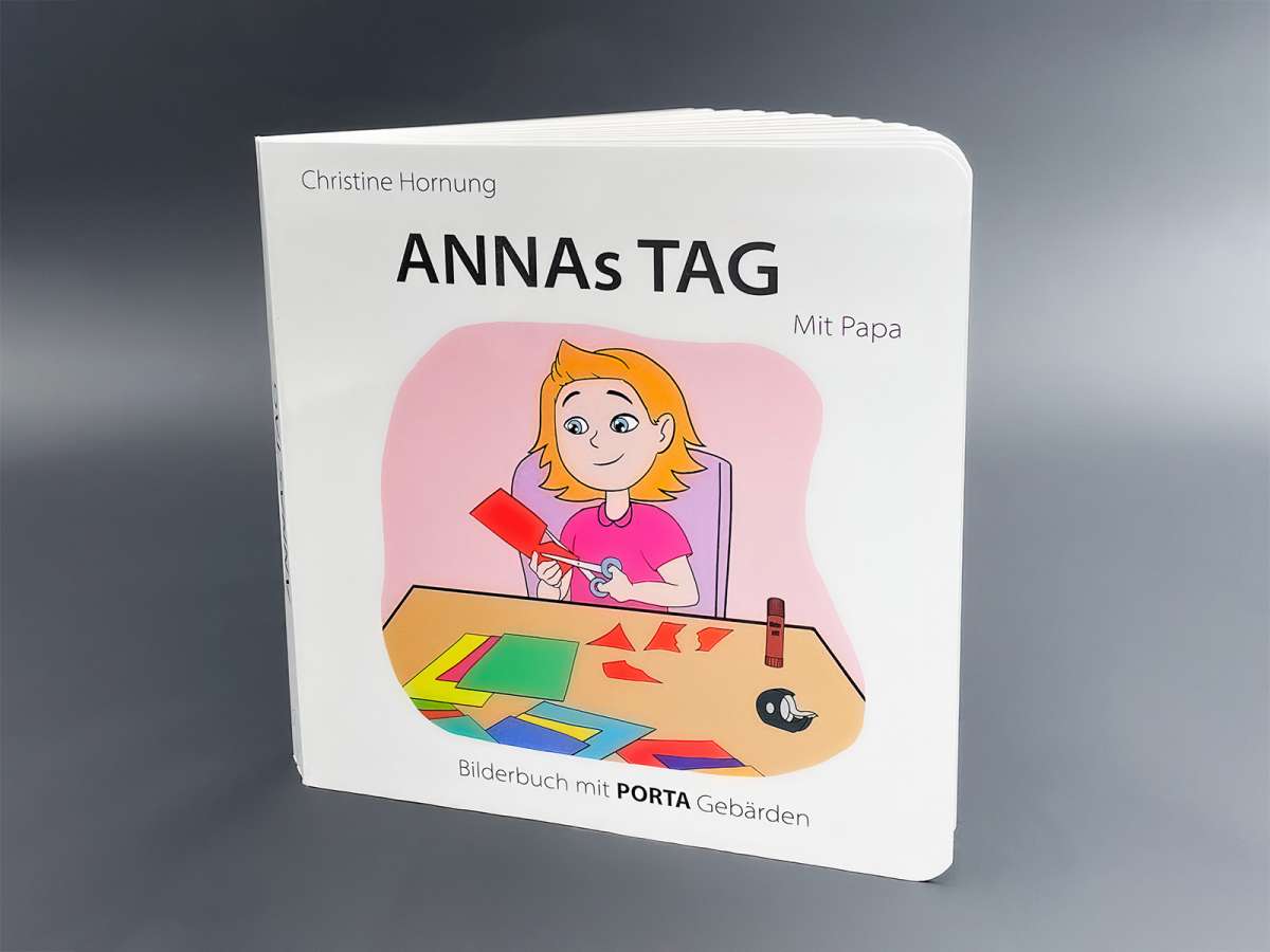 ANNAs Tag - Mit Papa | Bilderbuch mit PORTA Gebärden und Anybook